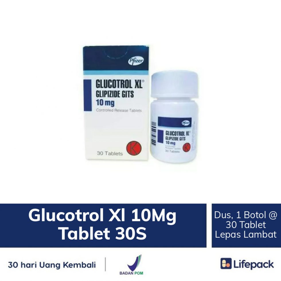 Glucotrol XL 10 MG 30 Tablet – Obat Diabetes Glipizide | Lifepack.id