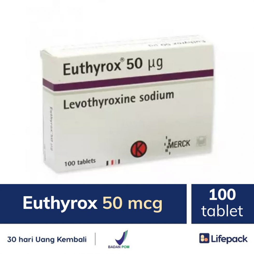 Obat Euthyrox: Dosis, Manfaat Dan Efek Samping | Lifepack.id